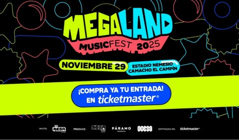 Megaland 2025; precios de boletería y cómo comprar en preventa